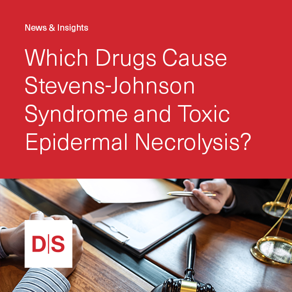 Understanding Which Drugs Cause Stevens-Johnson Syndrome | Dunn Sheehan ...